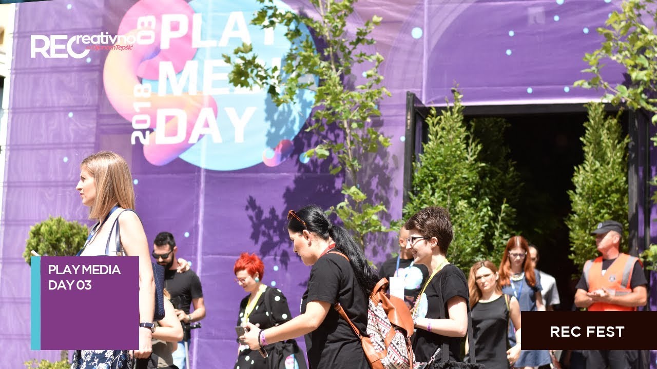 Rec Fest – Play Media Day 03 – [S06E36] | RECreativno sa Dijanom Tepšić